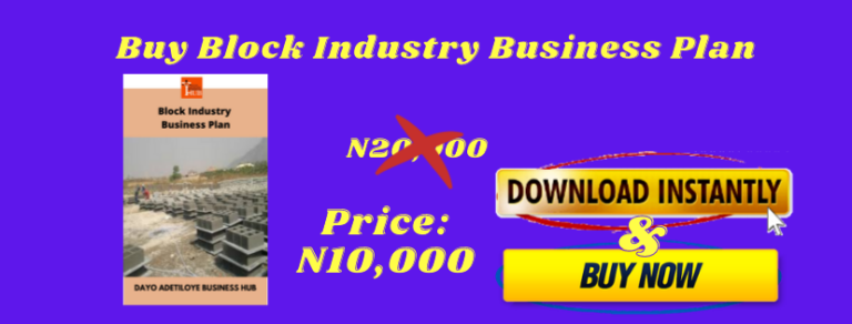 BLOCK INDUSTRY BUSINESS PLAN IN NIGERIA