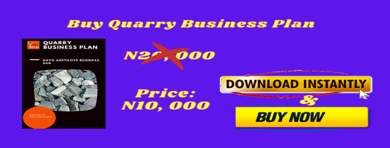 Executive Summary of Quarry Business Plan in Nigeria.